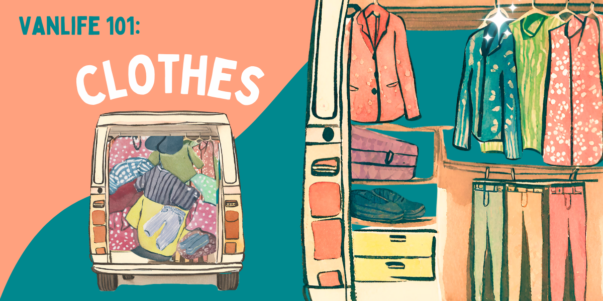 Mastering Minimalism: How to Tackle your Vanlife Wardrobe